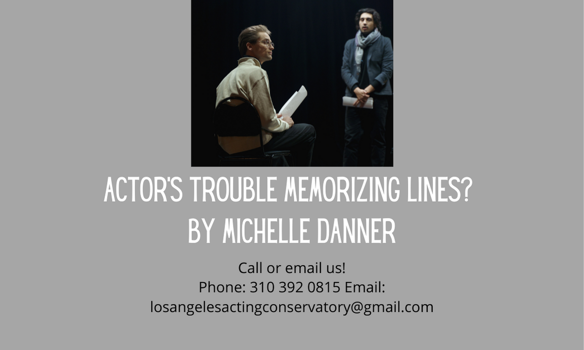 Actor's Trouble memorizing lines? by Michelle Danner - Los Angeles ...